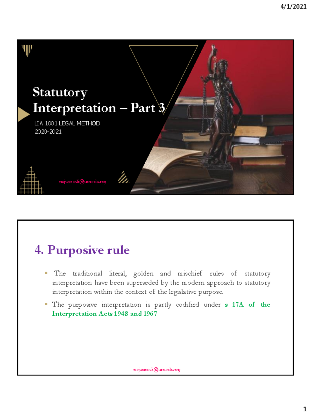 Statutory Interpretation – Part 3 - edu 4. Purposive rule The ...