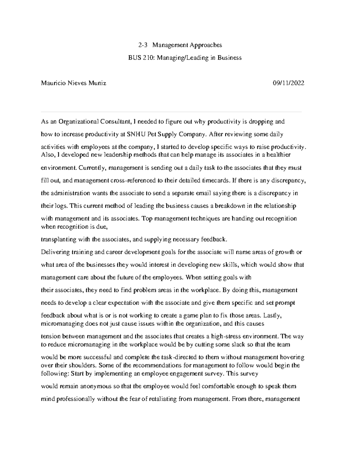 Module 2 - 2-3 Management Approaches BUS 210: Managing/Leading in ...