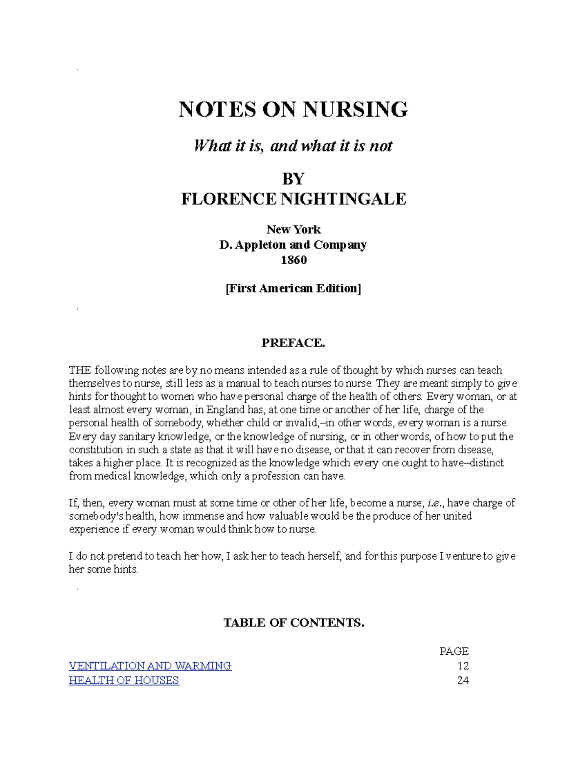 Notes on nusing 2012 - Florence Nightingale - NOTES ON NURSING What it ...