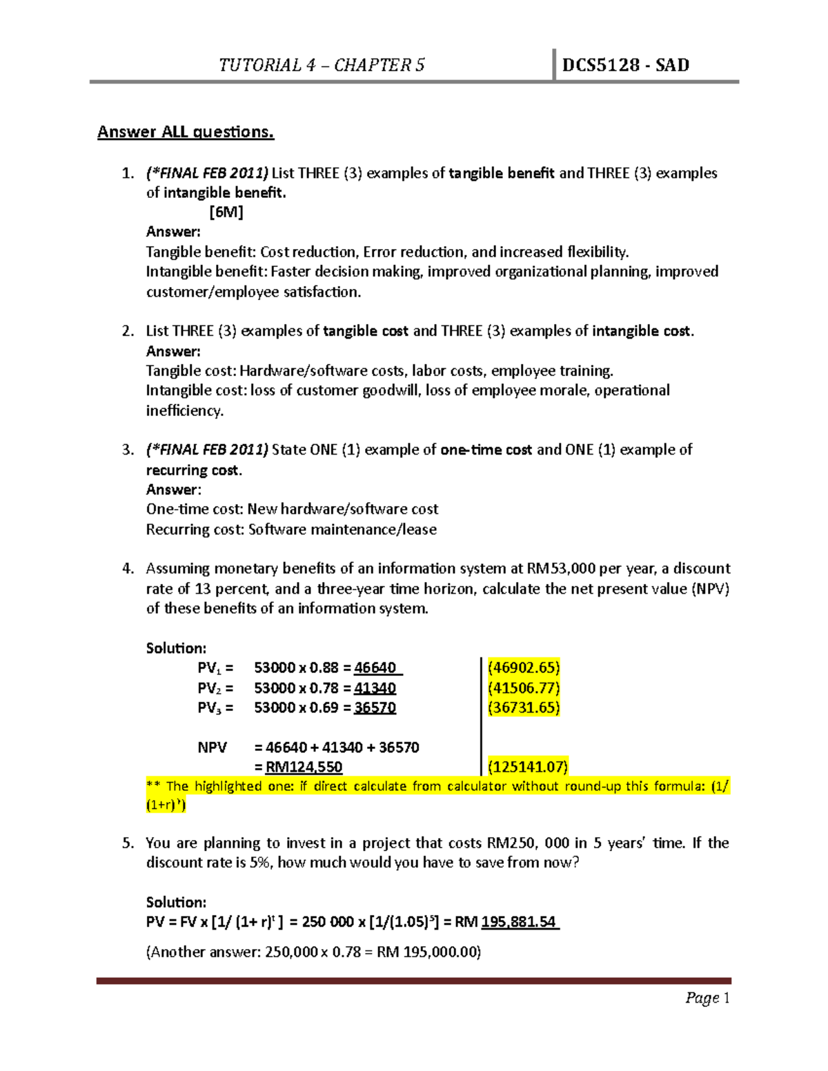 Tutorial 4 TRI58ANS - answer - TUTORIAL 4 CHAPTER 5 DCS5128 SAD Answer ...