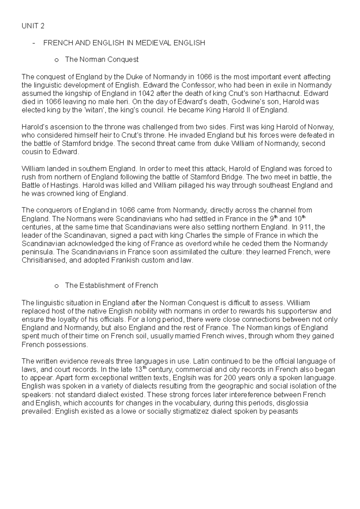 Historia II UNIT 2 - UNIT 2 - FRENCH AND ENGLISH IN MEDIEVAL ENGLISH o The Norman Conquest The ...