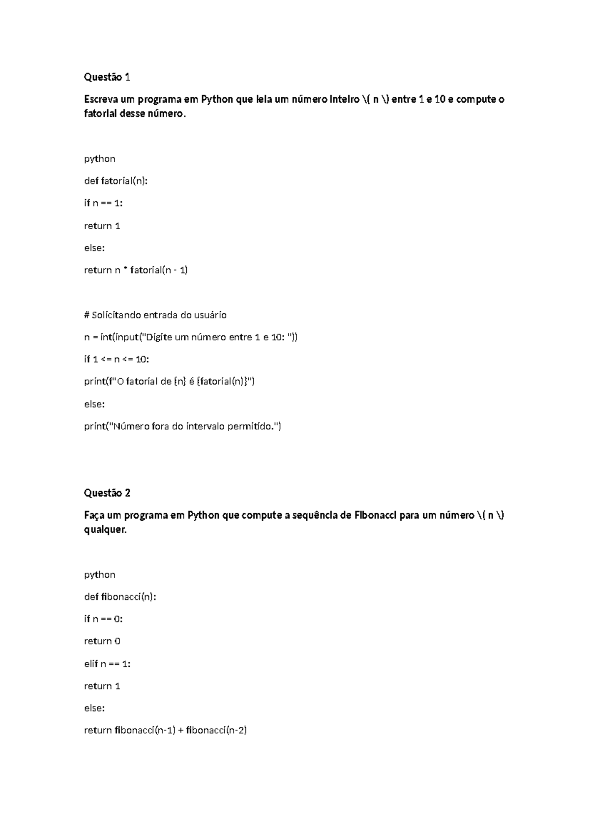 Novo(a) Documento do Microsoft Word - Escreva um programa em Python que leia um número inteiro ...