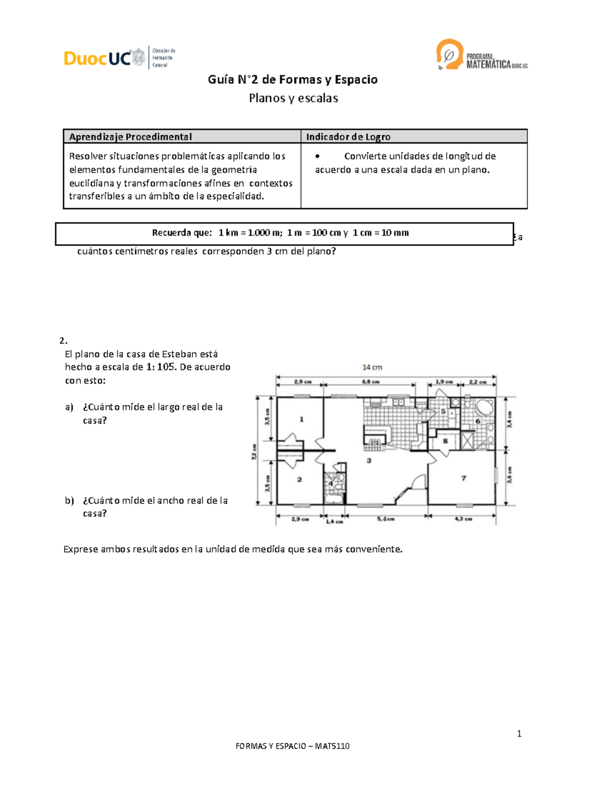 Planos y escalas - 1 Guía N°2 de Formas y Espacio Planos y escalas A un ...
