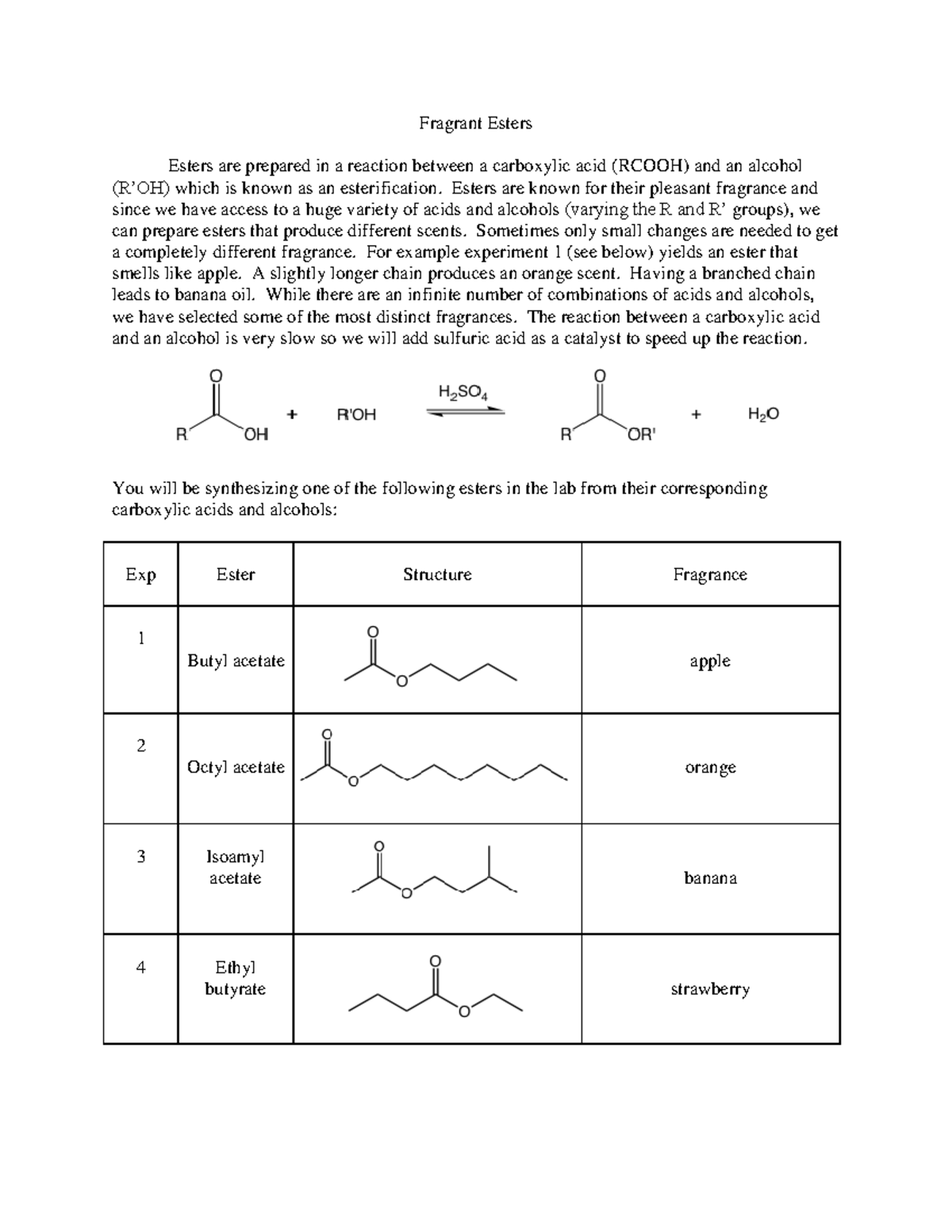 Esters - lab report - Fragrant Esters Esters are prepared in a reaction ...