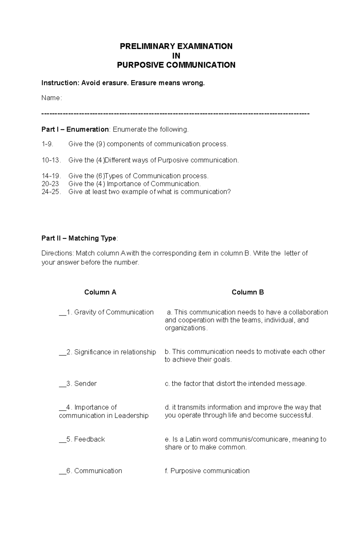 Examination-Purposive-Communication - PRELIMINARY EXAMINATION IN PURPOSIVE COMMUNICATION - Studocu