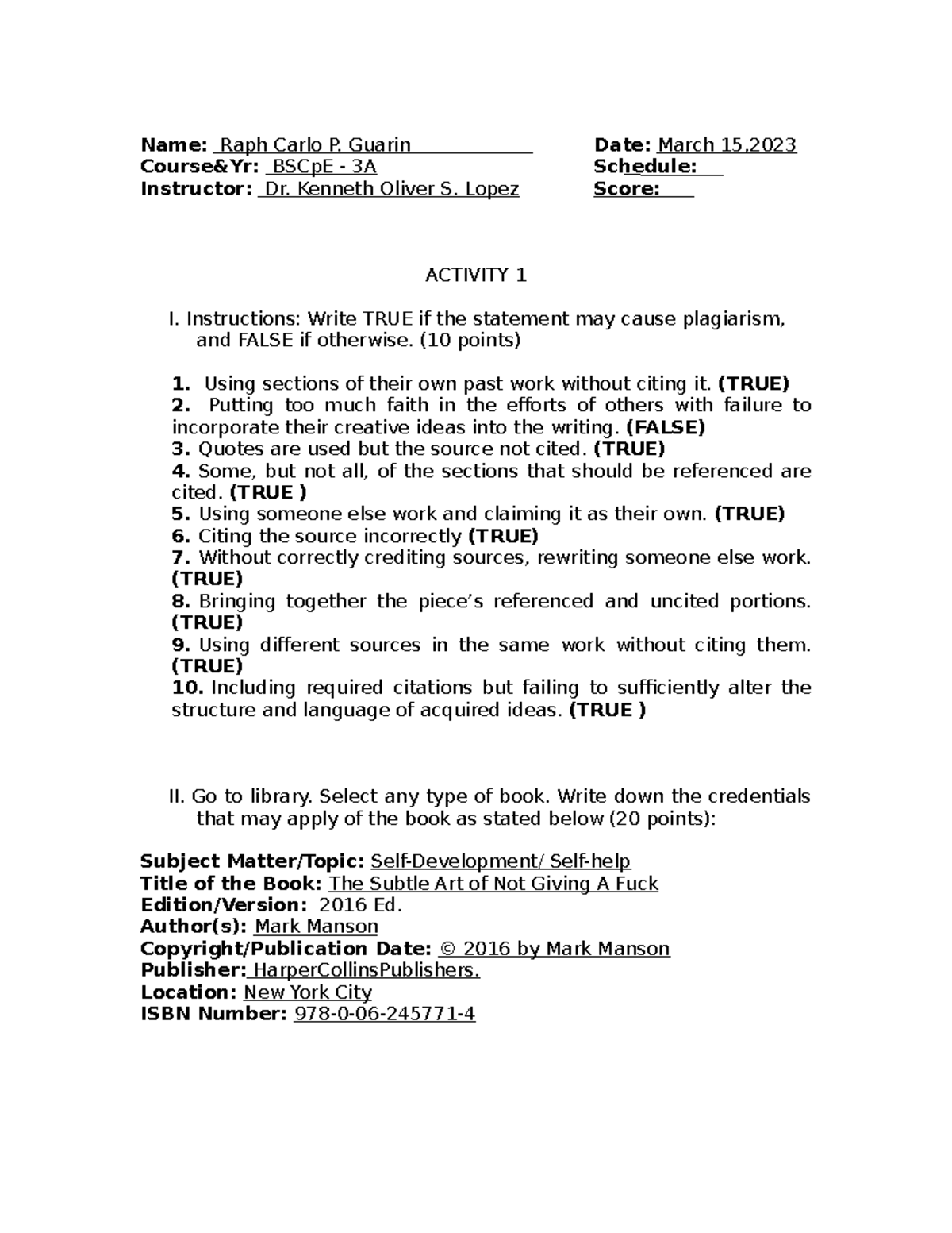 Methods - Notes - Name: Raph Carlo P. Guarin Date: March 15, Course&Yr ...