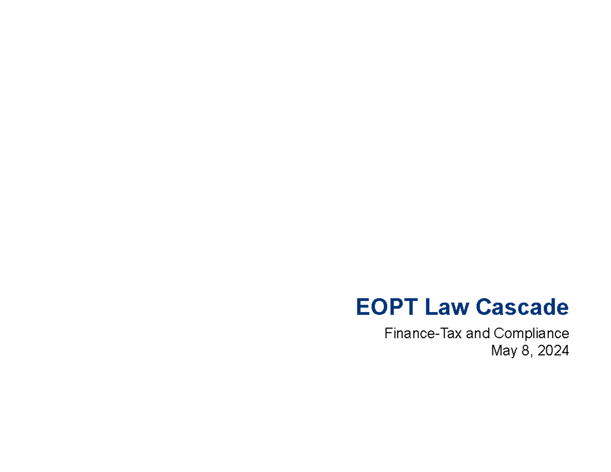 EOPT Cascade 5.7.2024 - Business Taxation - ####### EOPT Law Cascade ...