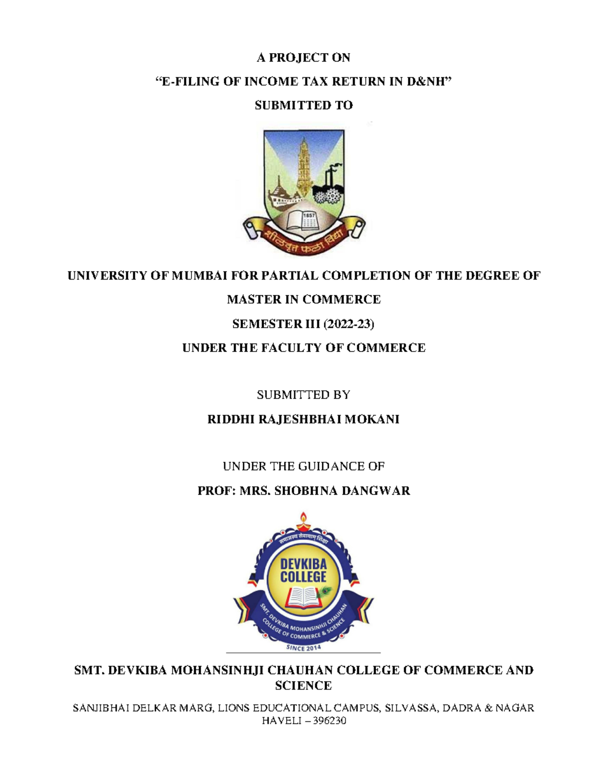 E-filing of Income Tax Return in DNH - Riddhi Rajeshbhai Mokani Mcom Part-II Sem -III - A ...