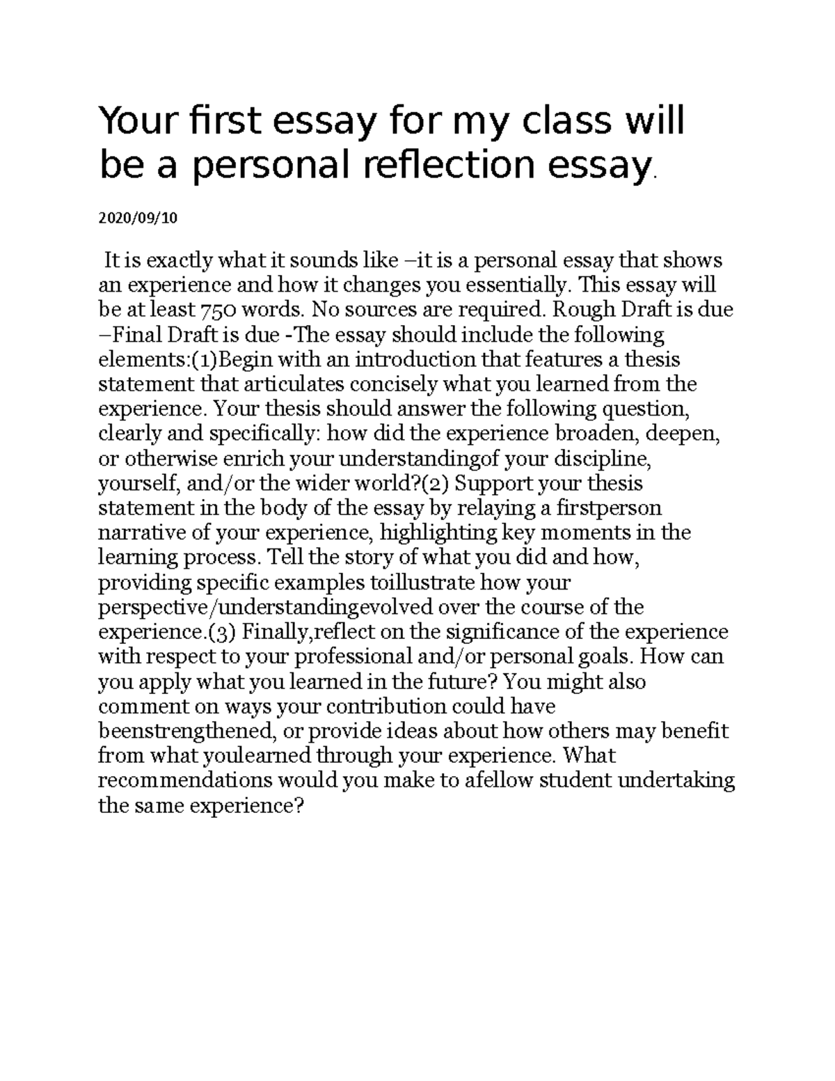 05-10 Your first essay for my class will be a personal reflection essay ...