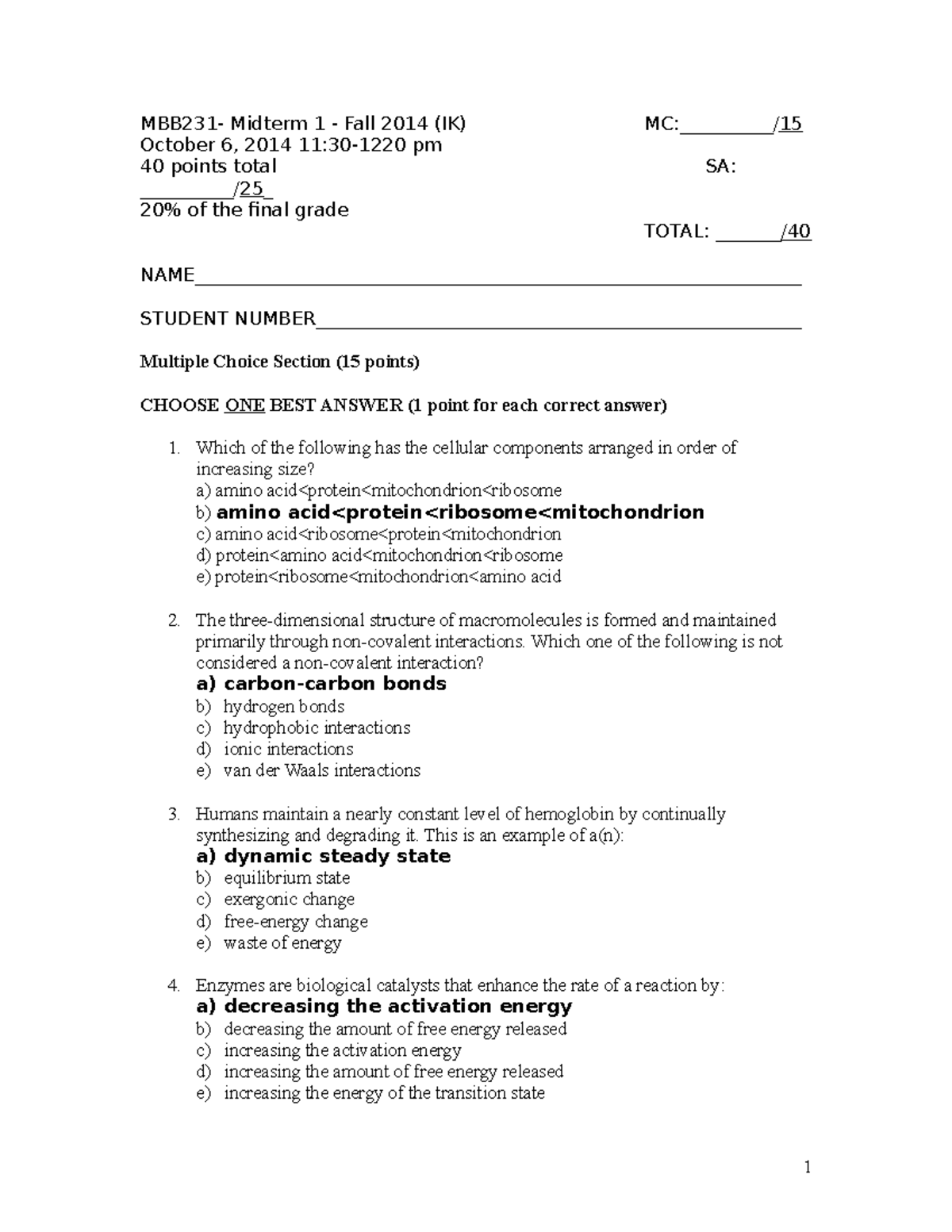 Exam 2014, questions and answers, Cellular biology and biochemistry - Midterm 1 Fall 2014 (IK ...
