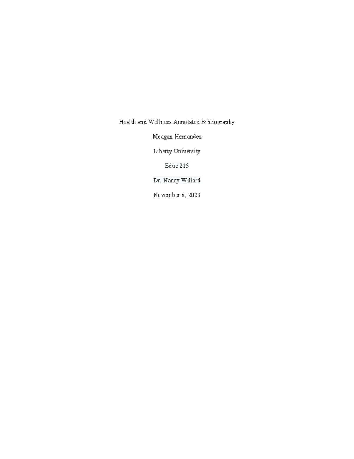 Health and Wellness Annotated Bibliography - Nancy Willard November 6 ...