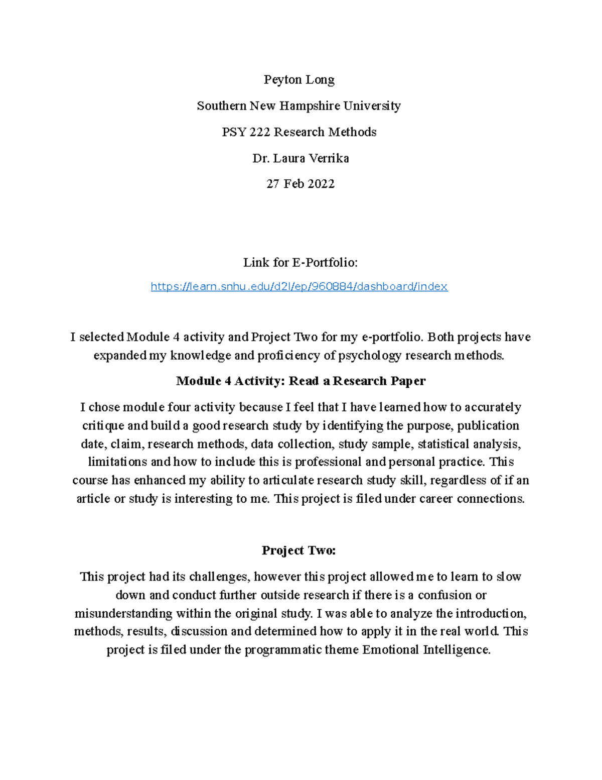 PSY 222 E-Portfolio Module 8 - Peyton Long Southern New Hampshire University PSY 222 Research ...