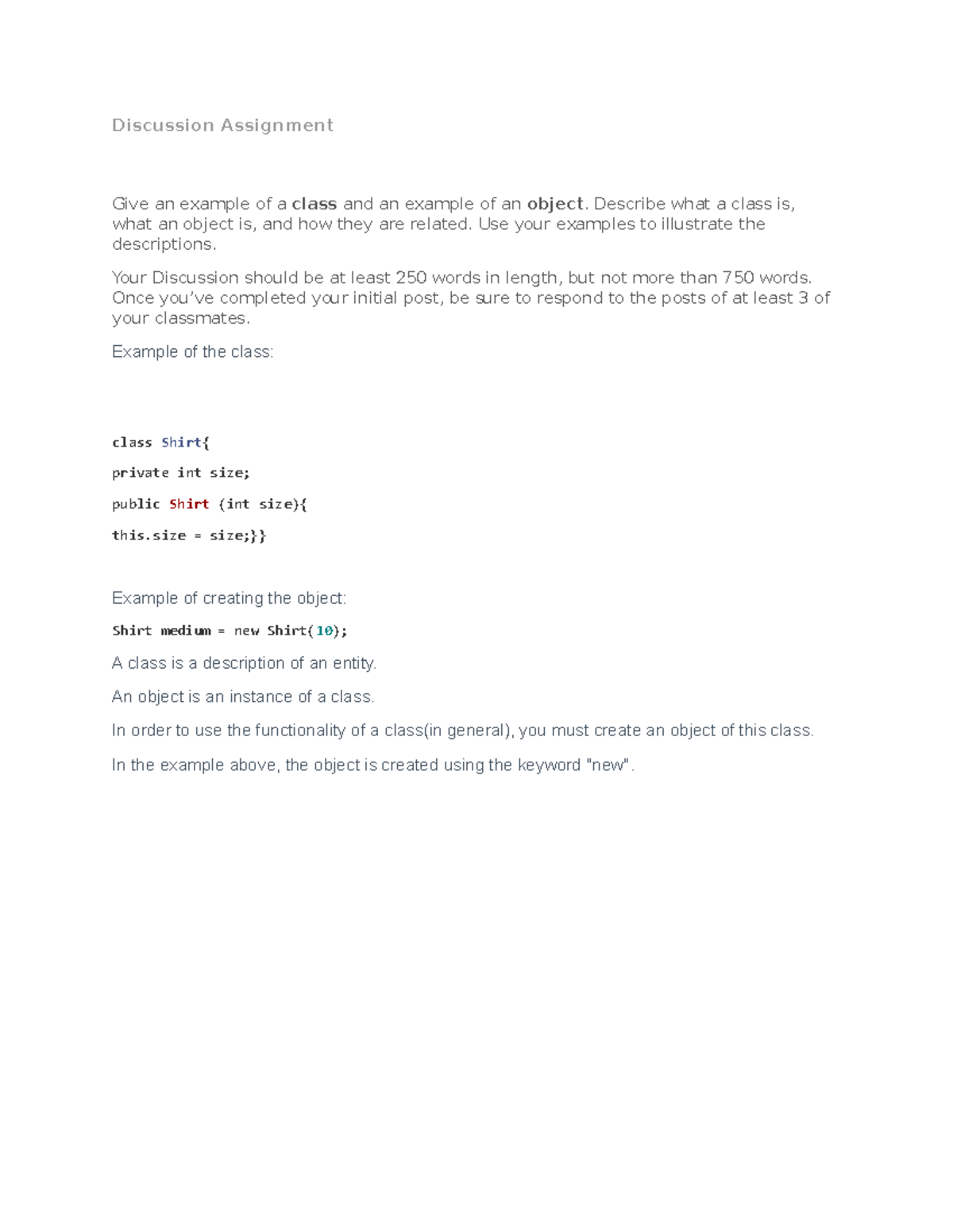 Discussion Assignment 3 CS1102 - Discussion Assignment Give an example of a class and an example ...