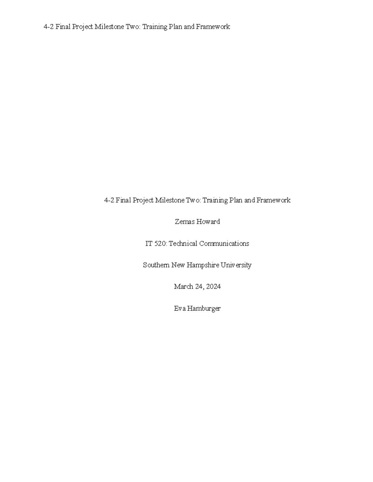 4-2 Final Project Milestone Two Training Plan and Framework - There is ...