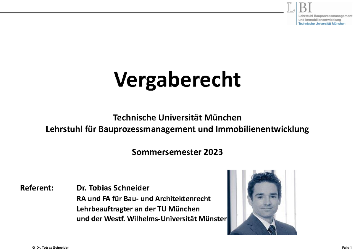 2023 Grundlagen-des-Vergaberechts - Vergaberecht Technische Universit‰t M ̧nchen Lehrstuhl f ̧r ...