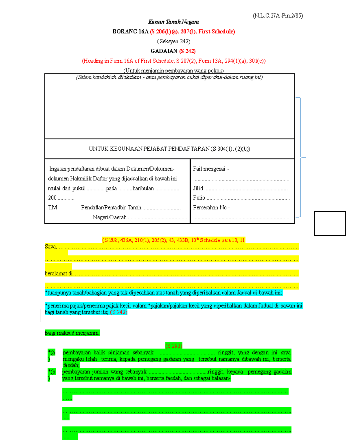 Borang 14A & 16A - (N.L.C.27A-Pin/85) Kanun Tanah Negara BORANG 16A (S ...