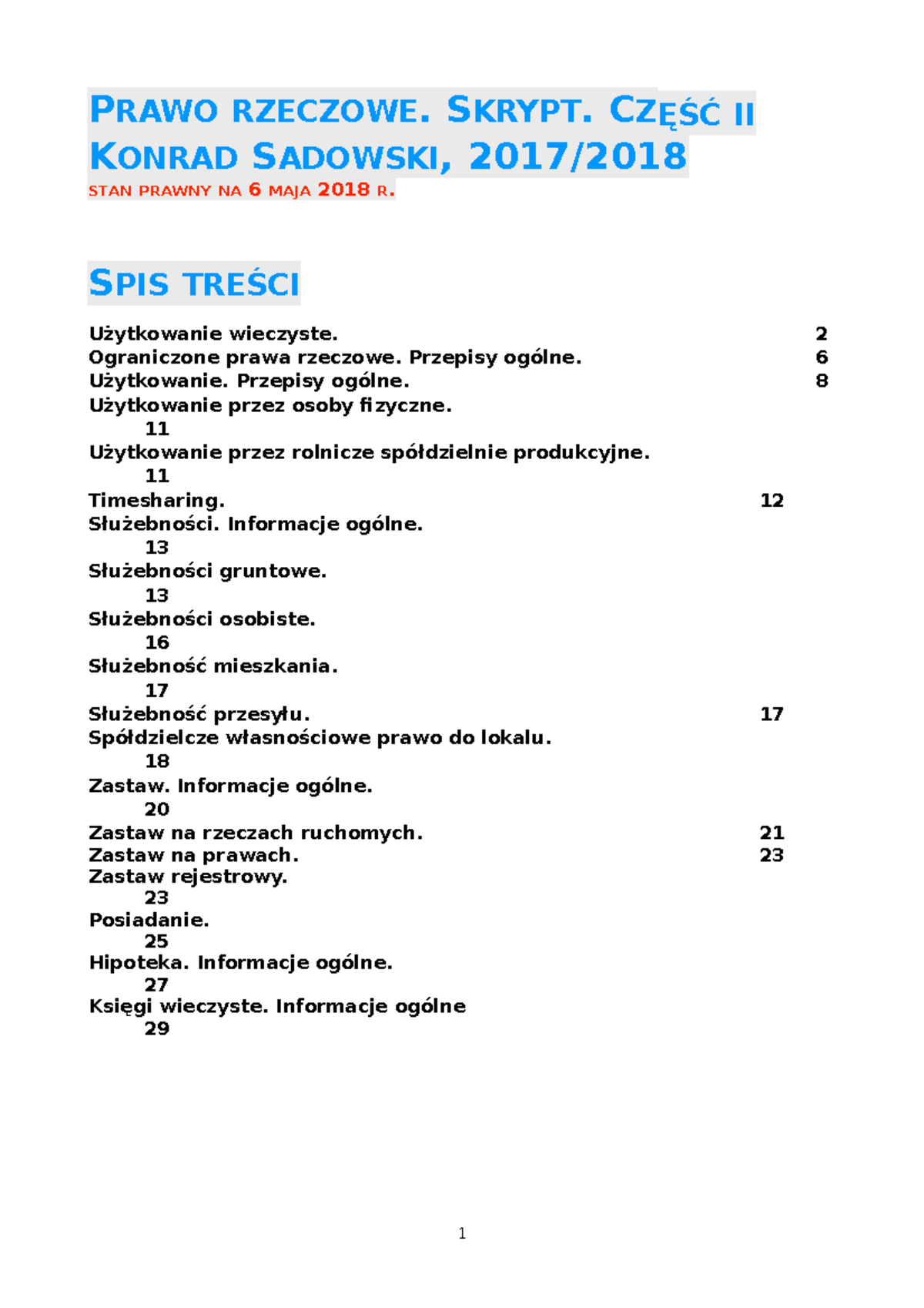 Skrypt - prawo rzeczowe. Cz. II. Q&A - PRAWO RZECZOWE. SKRYPT. CZĘŚĆ KONRAD SADOWSKI, 2017/2018 ...