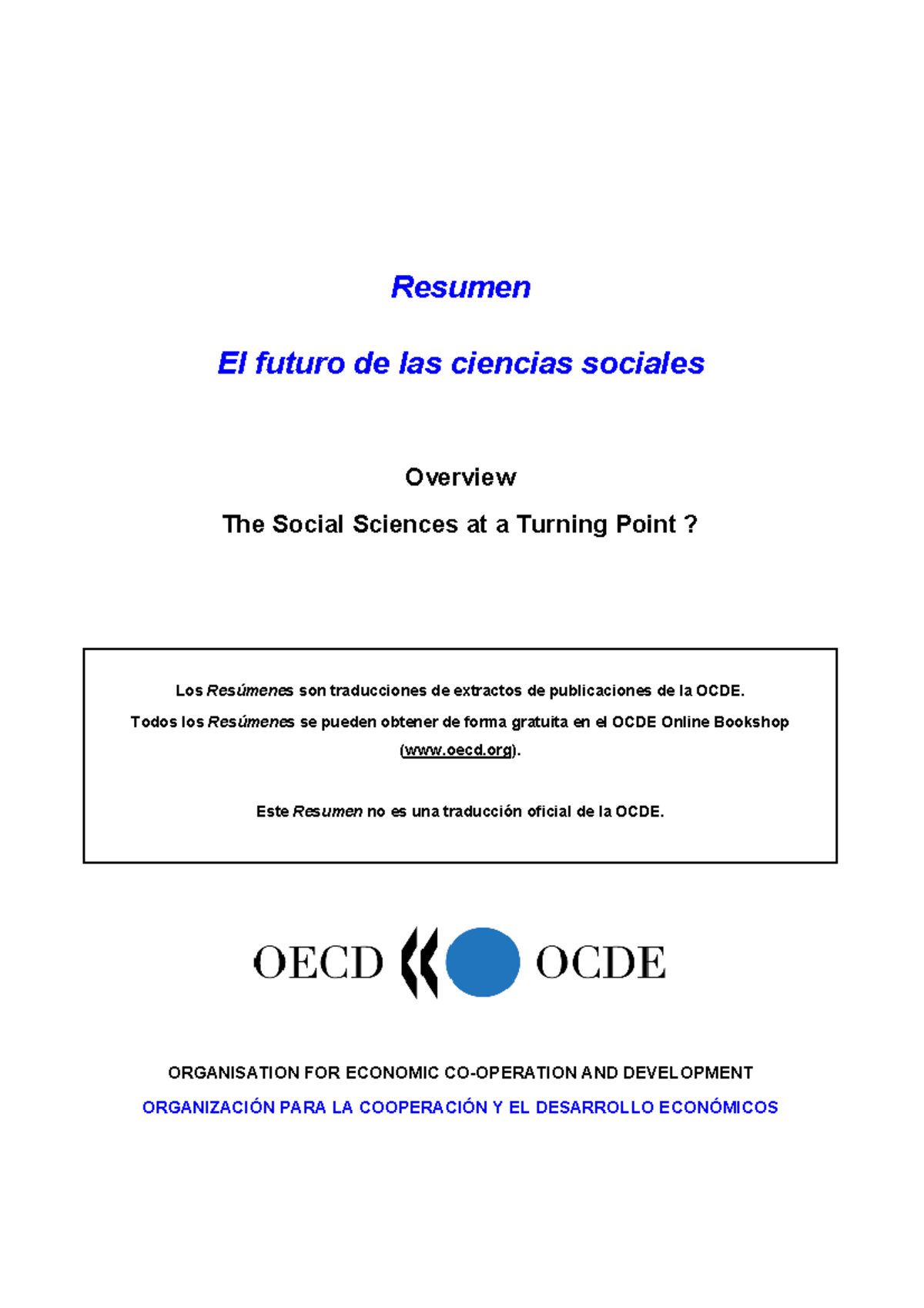 El futuro de las CS OCDE - material de clases - Resumen El futuro de las ciencias sociales ...