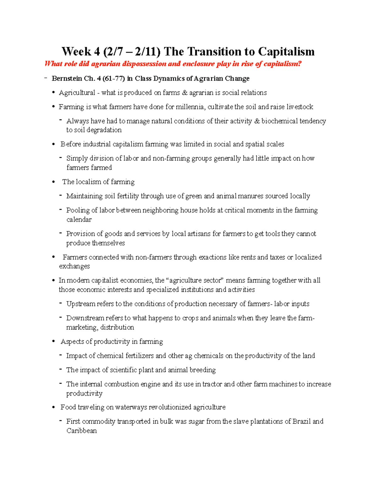 Week 4 - Week 4 (2/7 – 2/11) The Transition to Capitalism What role did ...