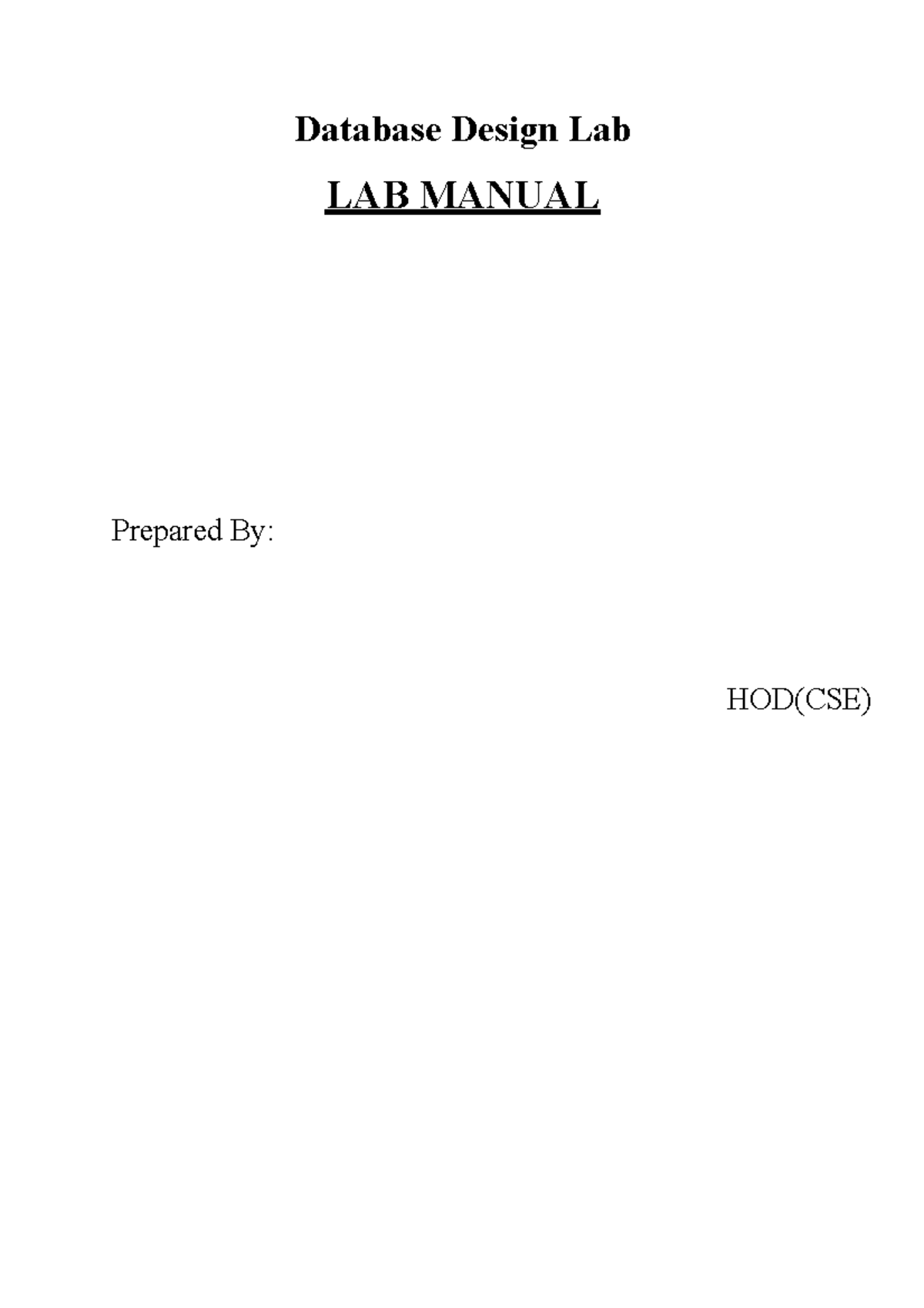 DDL-DDM - smart notes - Database Design Lab LAB MANUAL Prepared By: HOD ...