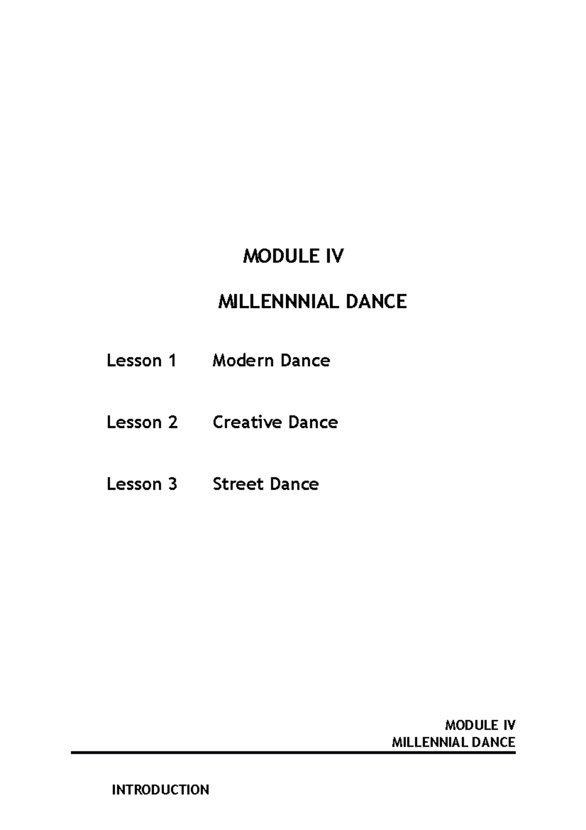 PHED 103 Dances Module 4 - MODULE IV MILLENNNIAL DANCE Lesson 1 Modern ...