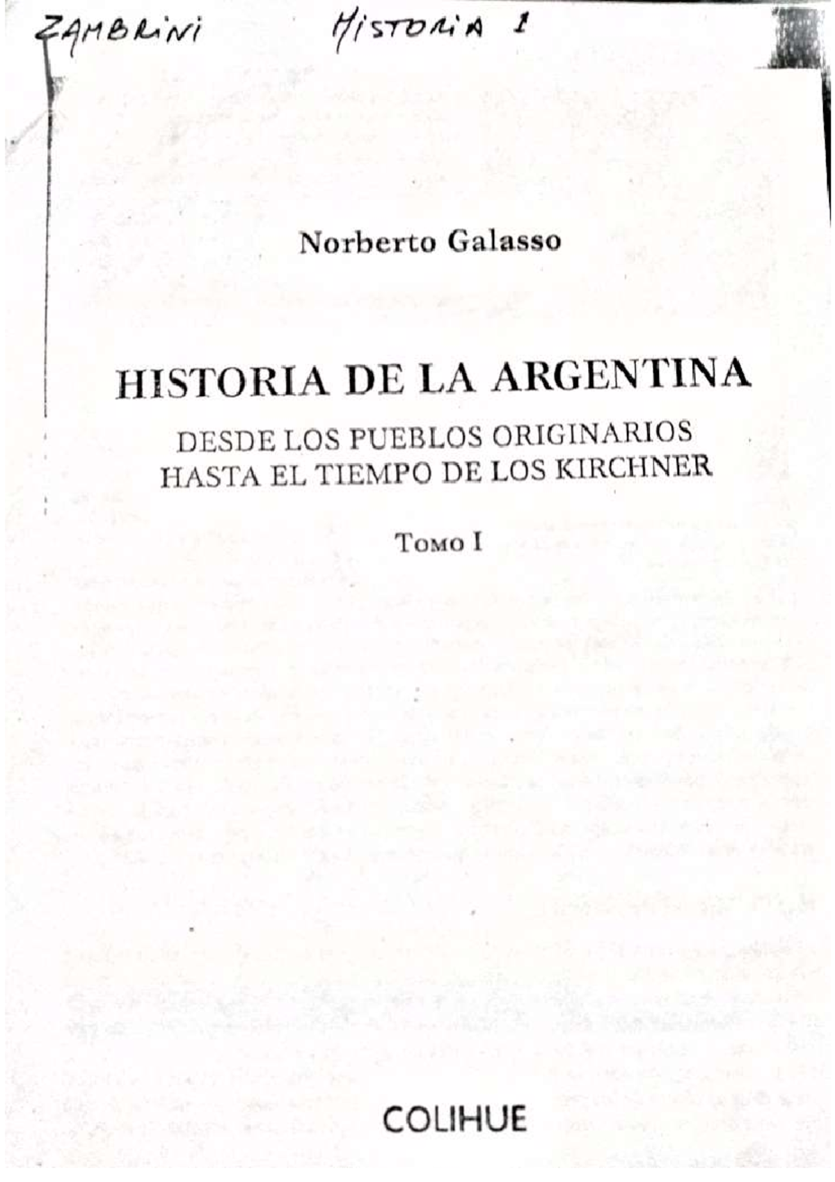 Historia Argentina Norberto Galasso Cap. 8-9 - Derecho de familia - Studocu