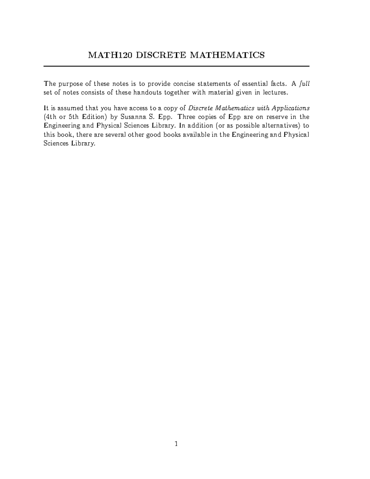 Lecture 1 - MATH120 DISCRETE MATHEMATICS The purpose of these notes is ...