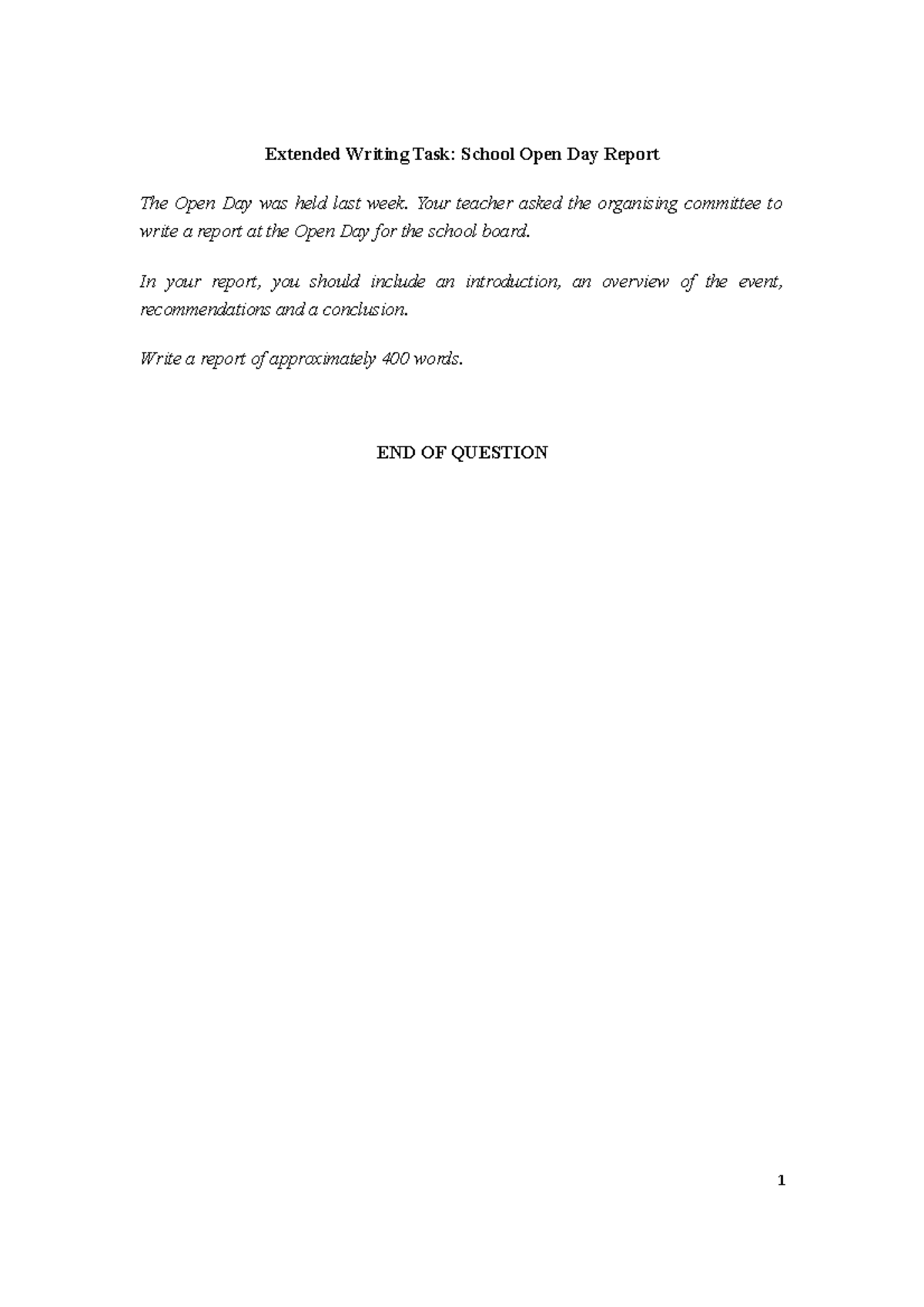 5 Assessment Task writing School open day report - Extended Writing ...