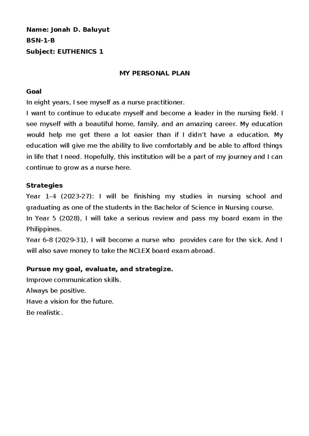 Euthencs principles - euthenics - Name: Jonah D. Baluyut BSN-1-B ...