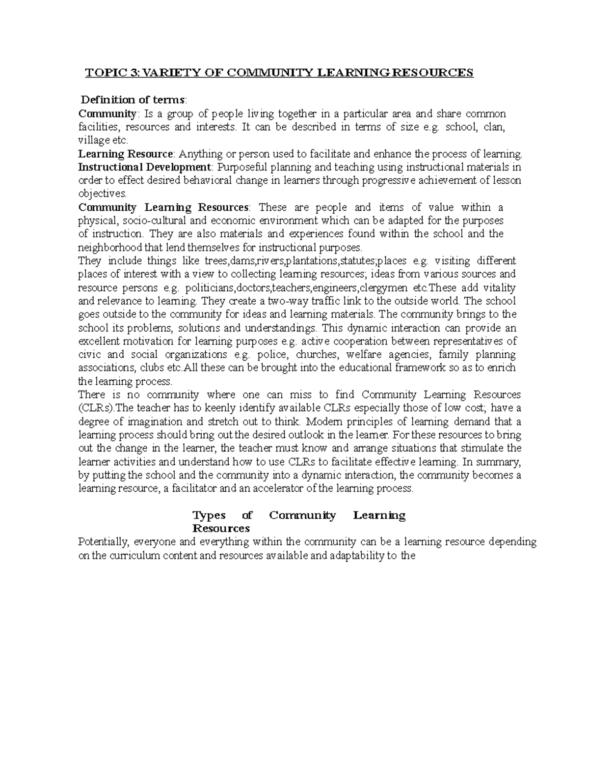Topic 3 Notes - TOPIC 3:VARIETY OF COMMUNITY LEARNING RESOURCES ...