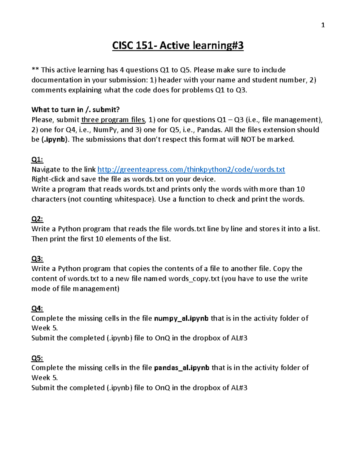 Active Learning 3 week5 - 1 CISC 151- Active learning# ** This active learning has 4 questions ...