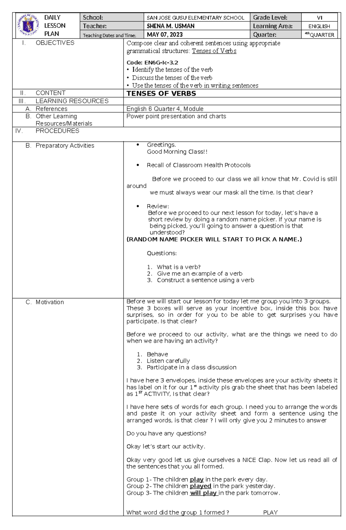 Verb and Verb Tenses - DAILY LESSON PLAN School: SAN JOSE GUSU ...