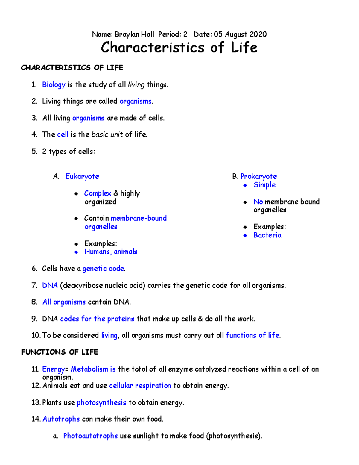 Braylan Hall - Characteristics of Life Notes - Name: Braylan Hall ...