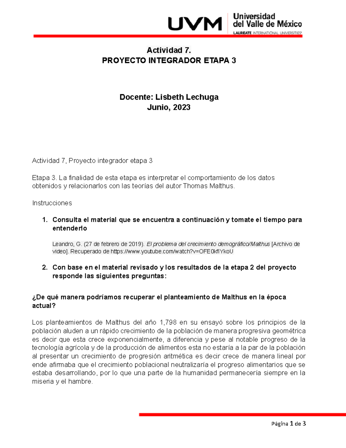 A7 - Actividad 7 - Página 1 de 3 Actividad 7. PROYECTO INTEGRADOR ETAPA 3 Docente: Lisbeth ...