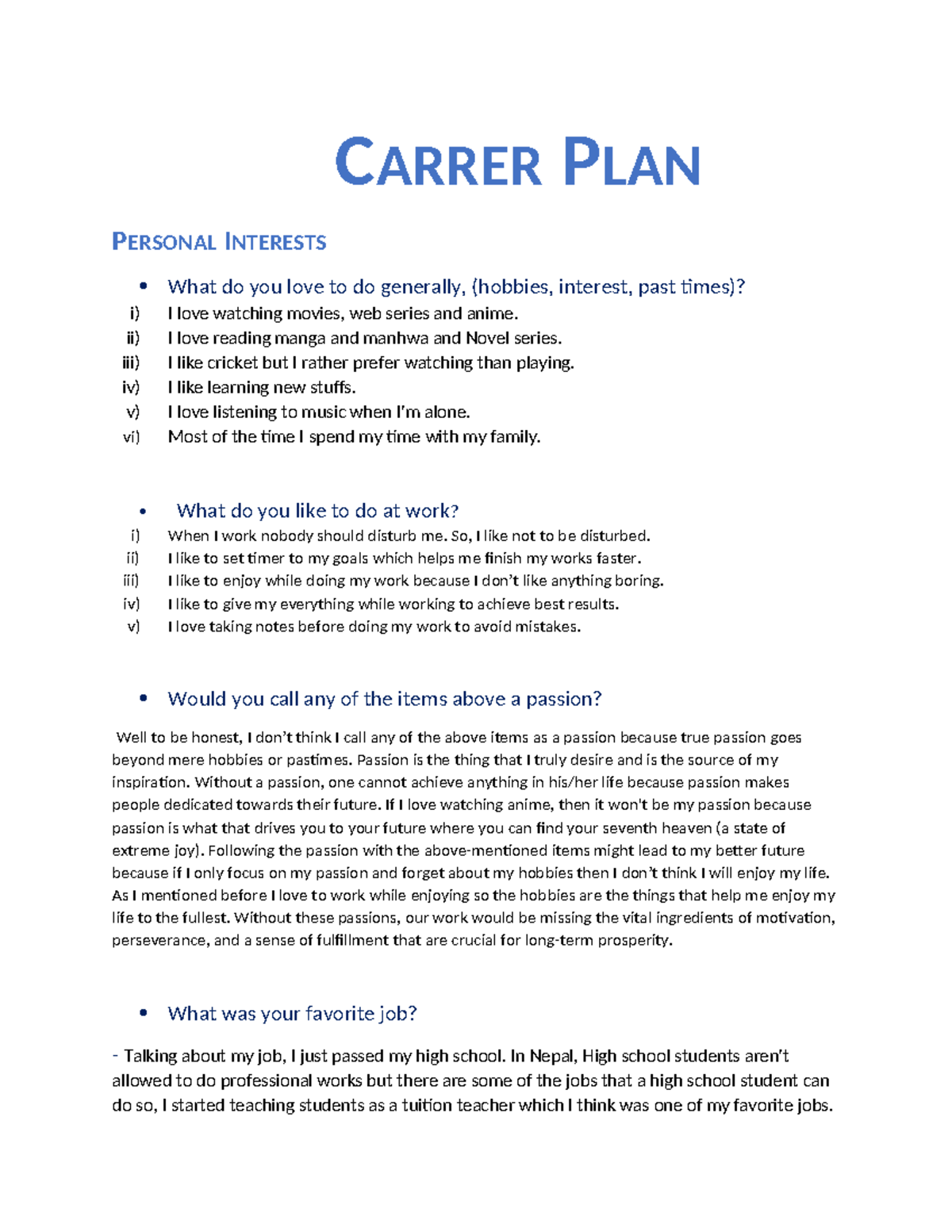 Career plan assignment - CARRER PLAN PERSONAL INTERESTS What do you ...