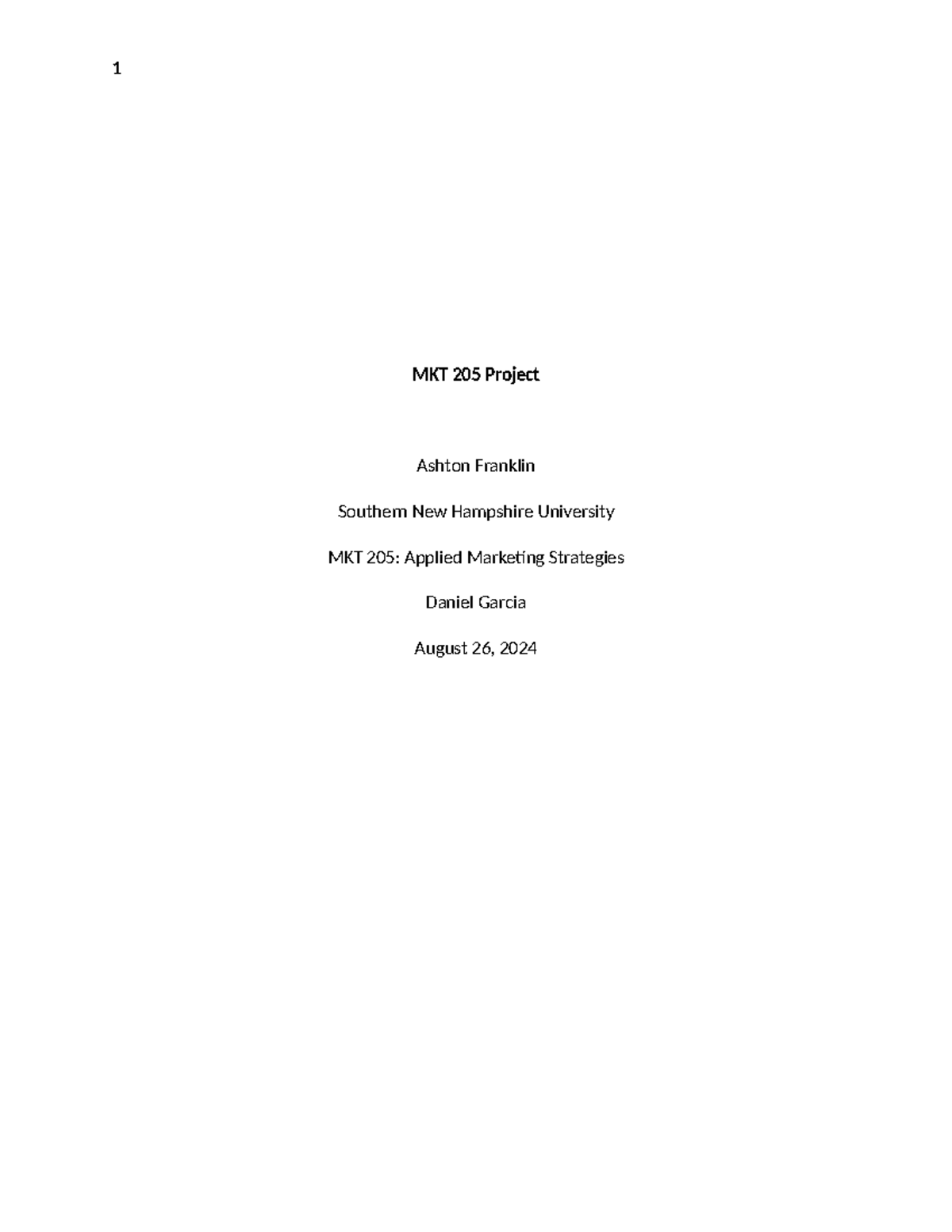 MKT205 Project - MKT 205 Project Ashton Franklin Southern New Hampshire ...
