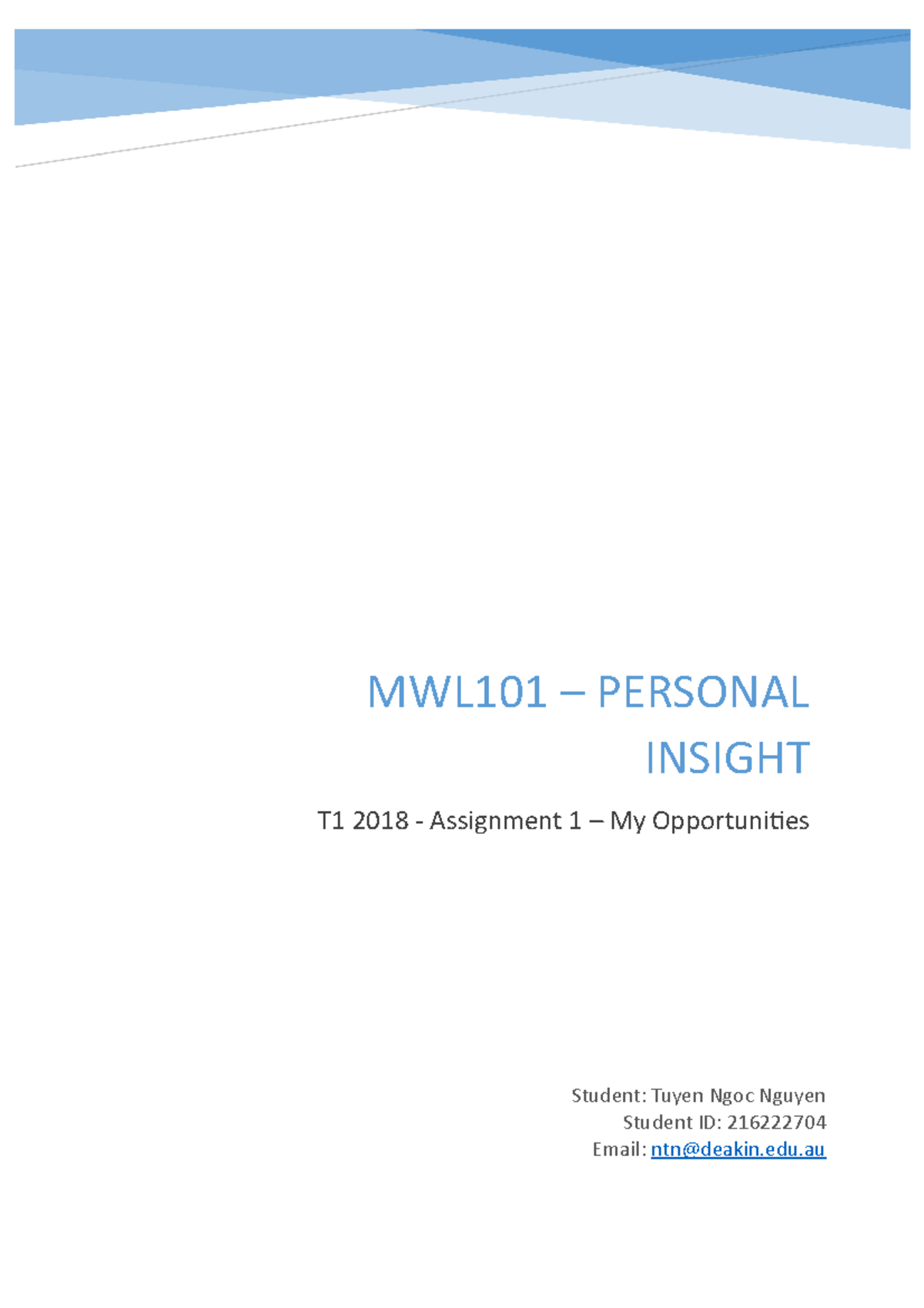 216222704 - MWL101 T1 2018 - Assignment 1 - MWL101 – PERSONAL INSIGHT ...