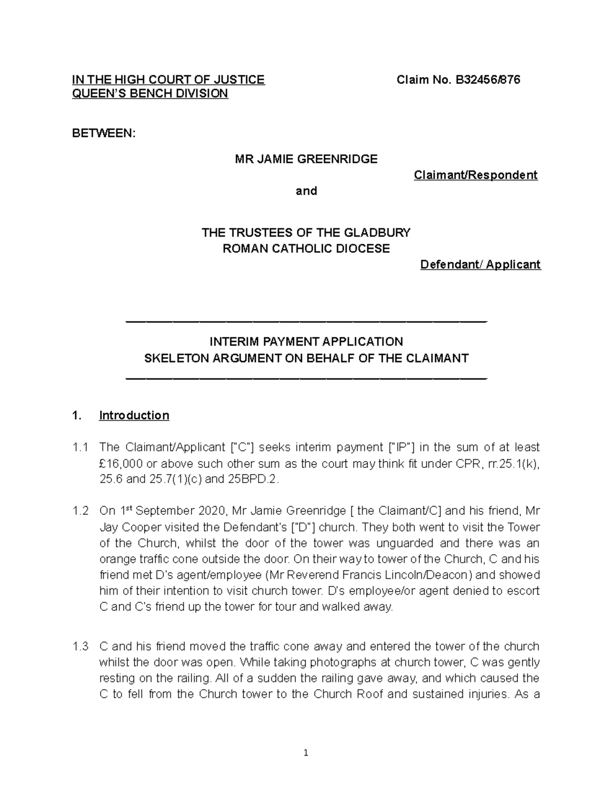 SKELETON ARGUMENTS - IN THE HIGH COURT OF JUSTICE Claim No. B32456 ...