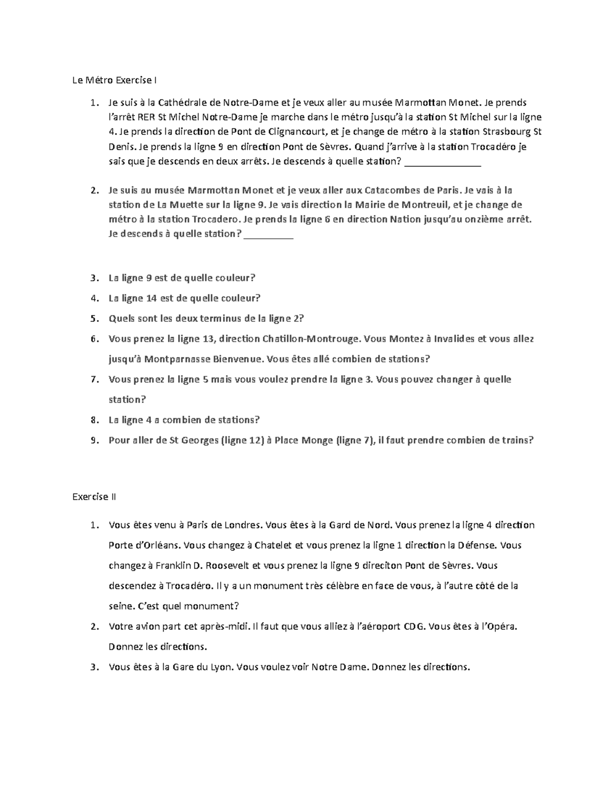 Metro Exercises - Le Métro Exercise I Je suis à la Cathédrale de Notre ...