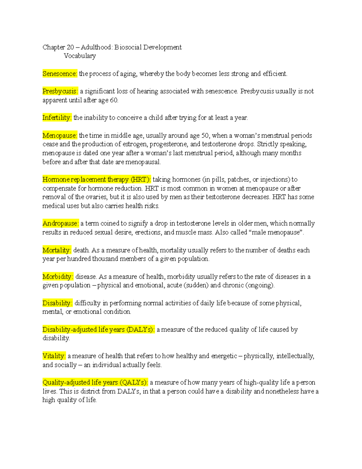 Chapter 20 PSY 215 - Chapter 20 – Adulthood: Biosocial Development Vocabulary Senescence: the ...