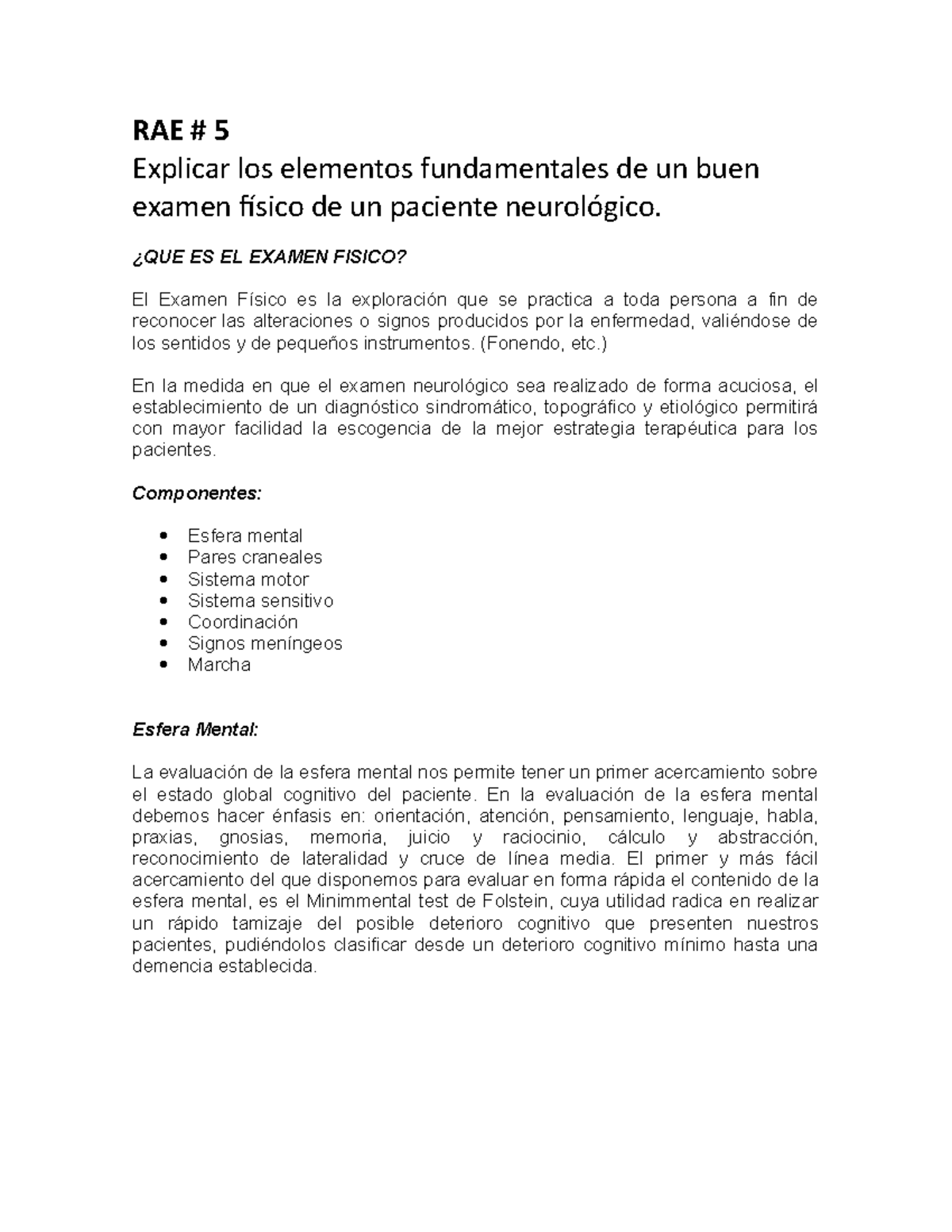 RAE 5 Neurologia - RAE 5 Explicar los elementos fundamentales de un ...
