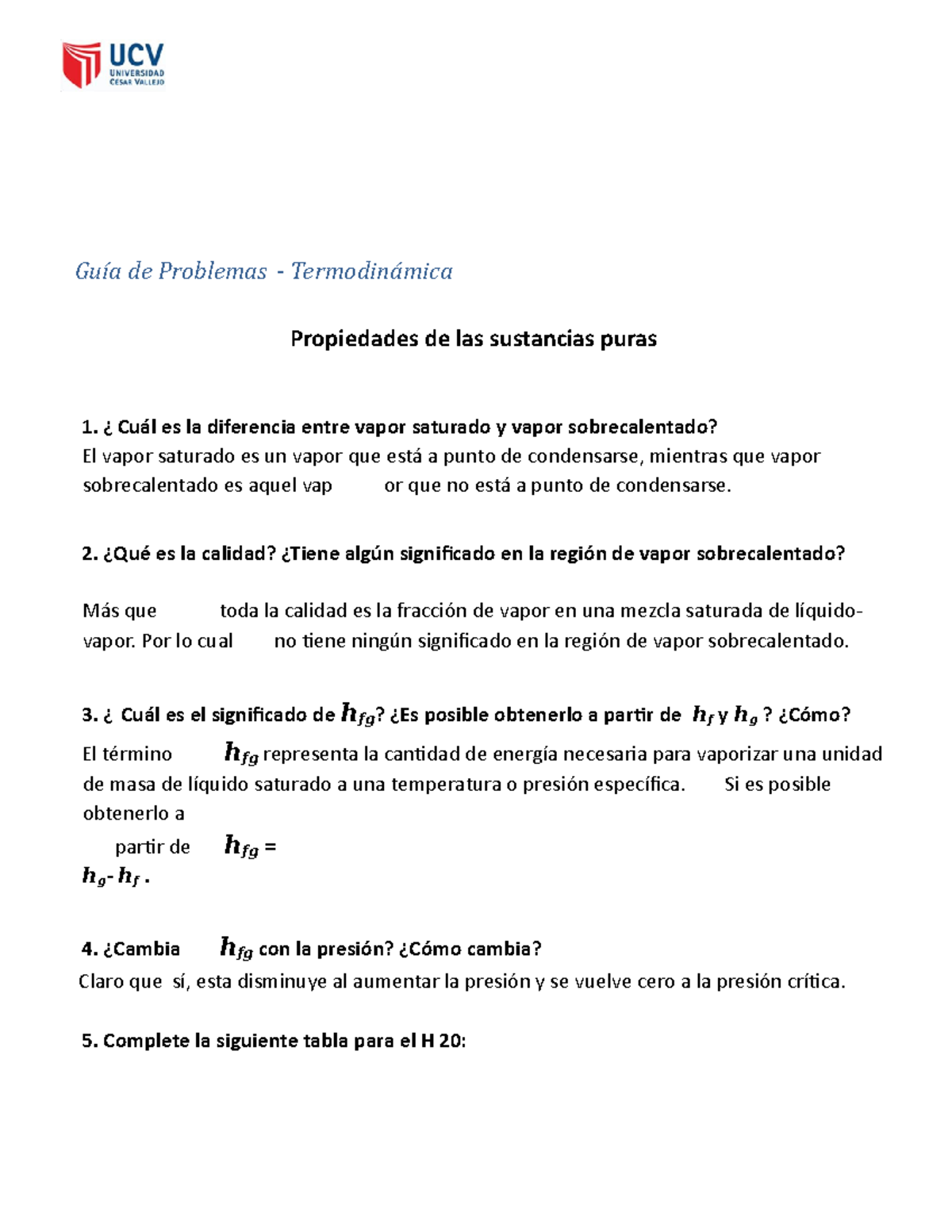 Sesión 03 - estudia xd - Guía de Problemas - Termodinámica Propiedades de las sustancias puras 1 ...