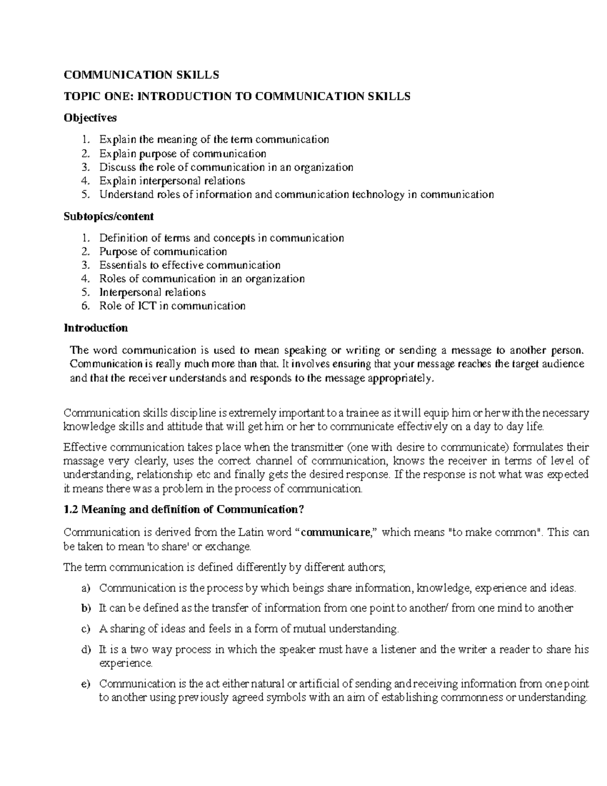 Introduction To Communication Skills COMMUNICATION SKILLS TOPIC ONE