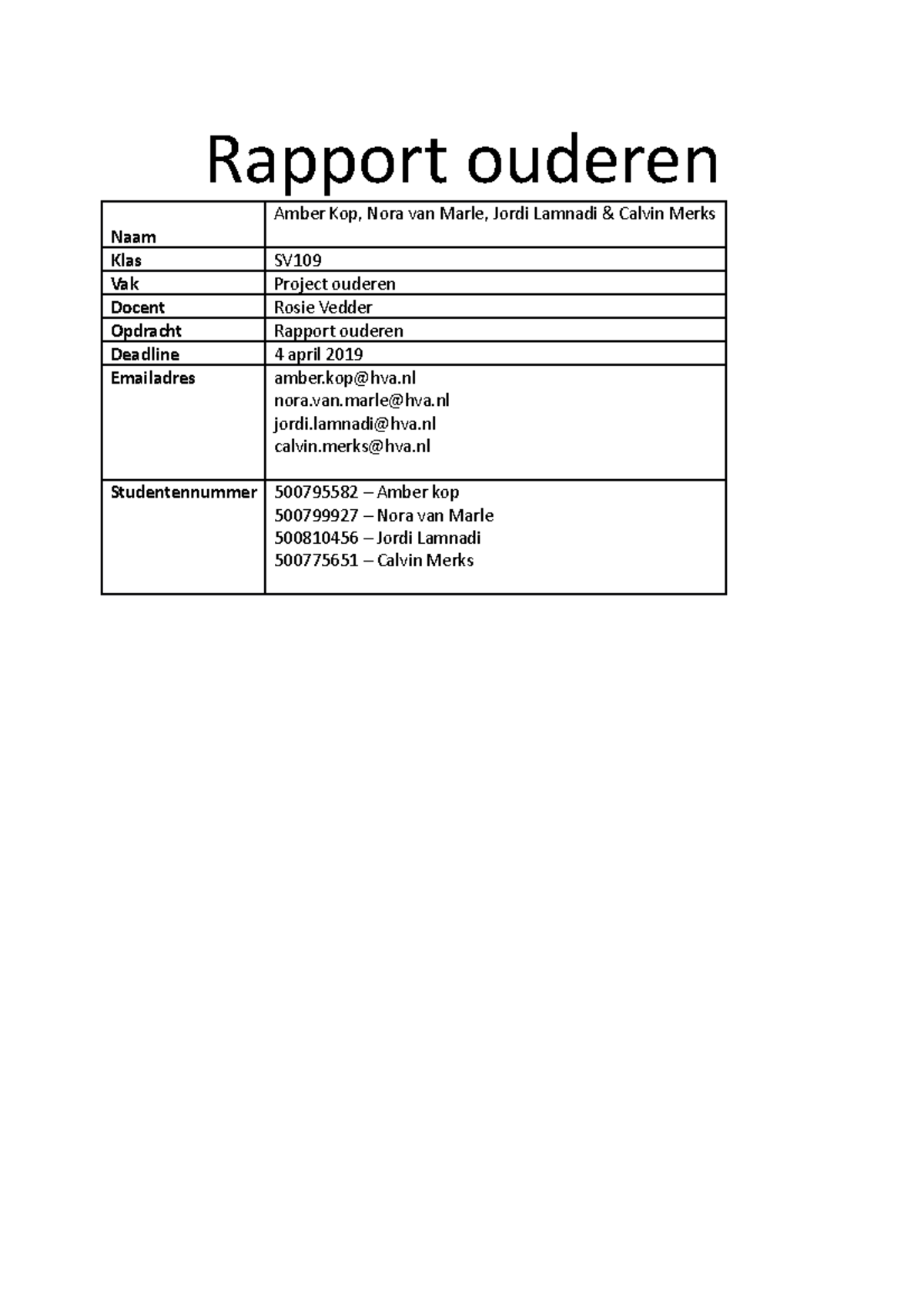 Rapport ouderen definitief - Rapport ouderen Amber Kop, Nora van Marle ...