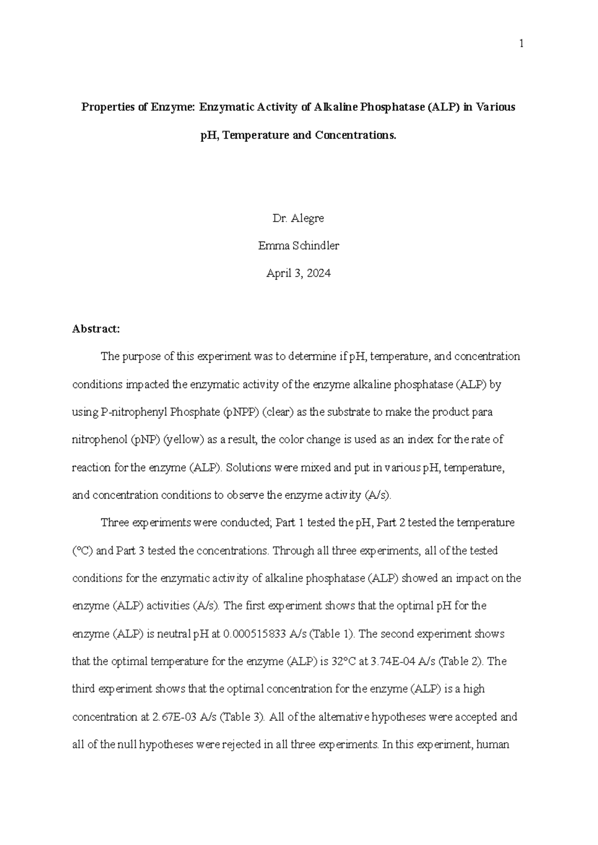Lab Report - Properties of Enzyme: Enzymatic Activity of Alkaline ...