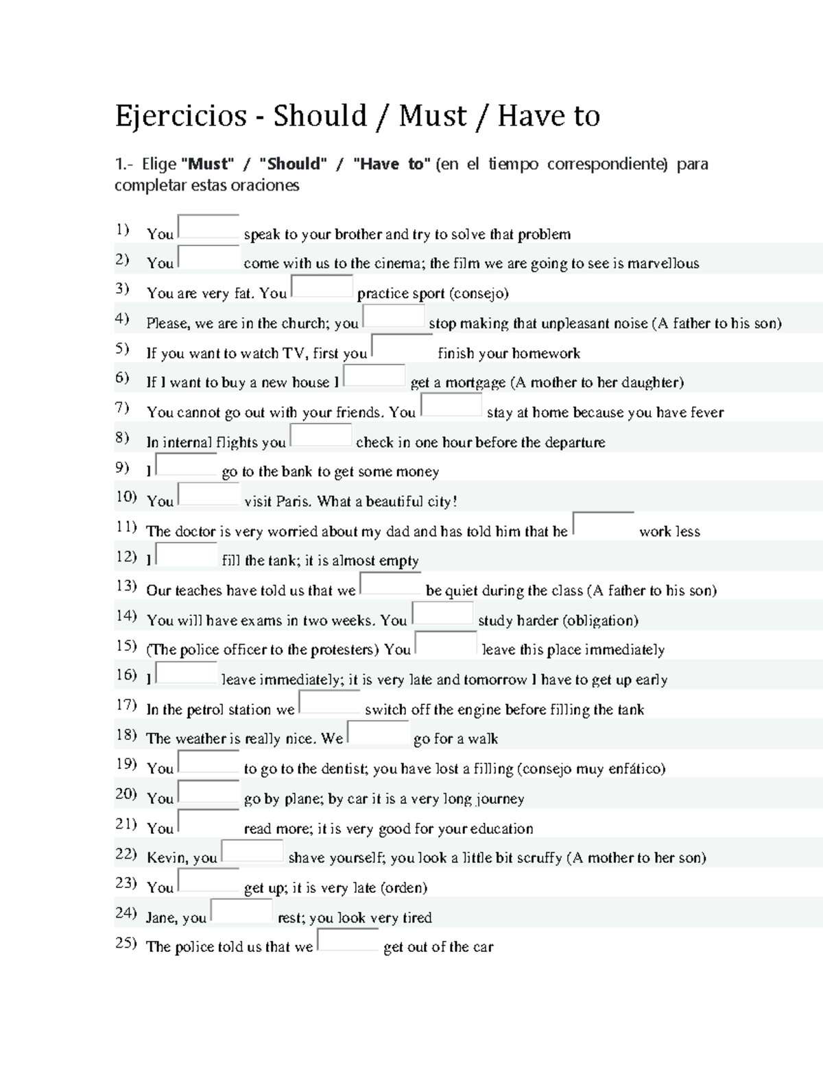 PRE- Evaluación - INGLES, MUST, HAVE TO AND SHOULD - Ejercicios ...