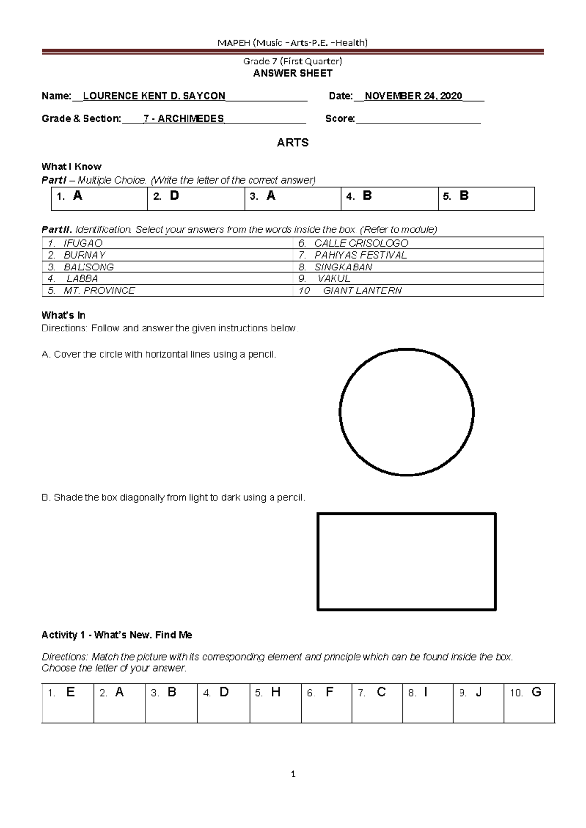 ARTS answer sheet - Grade 7 (First Quarter) ANSWER SHEET Name:LOURENCE ...