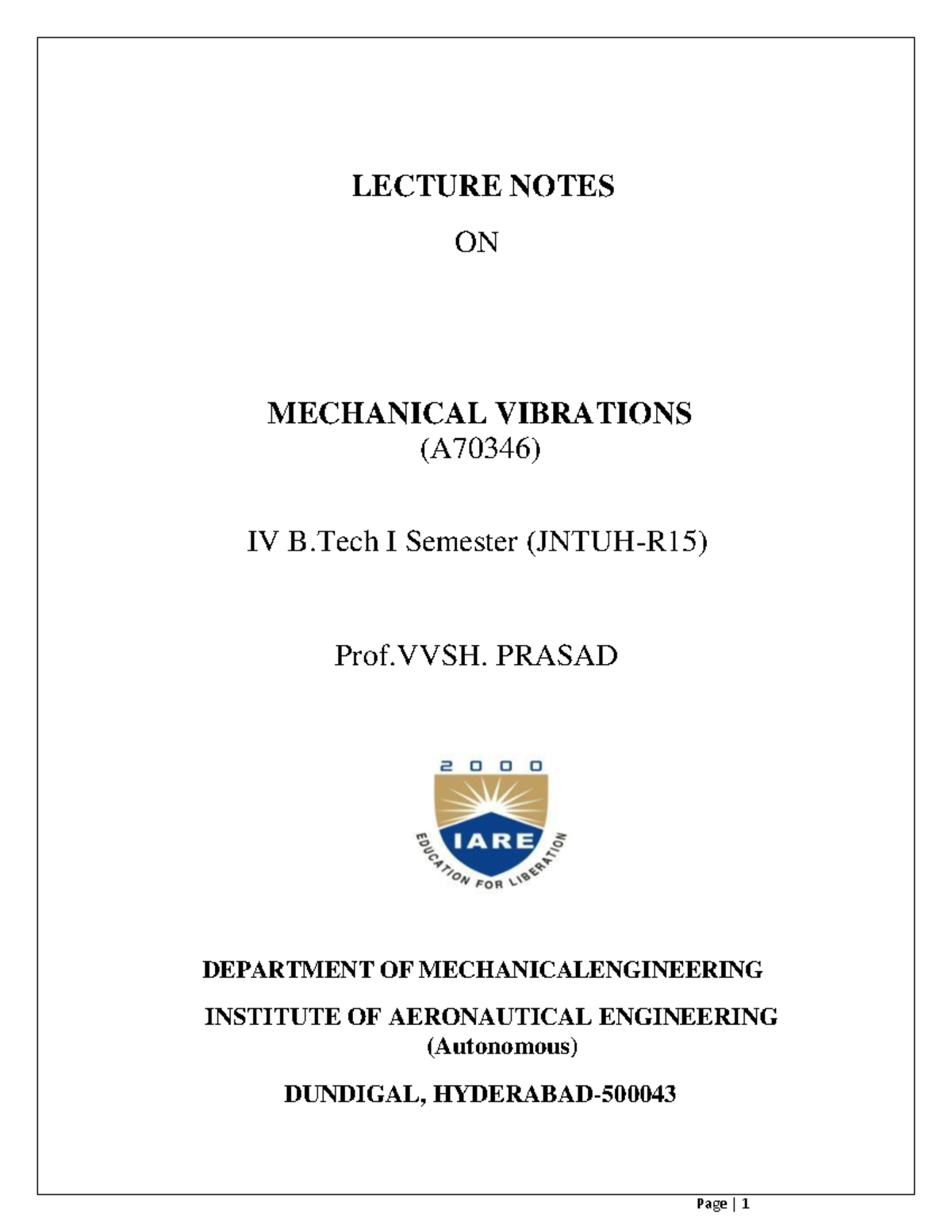 Mechanical Vibrations Engineering Lecture Notes - LECTURE NOTES ON ...