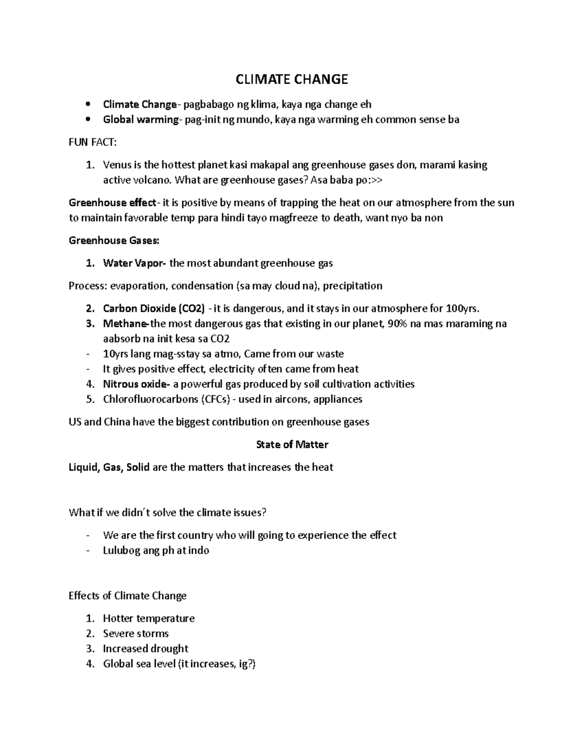Sts-notes-2 - CLIMATE CHANGE Climate Change- pagbabago ng klima, kaya ...