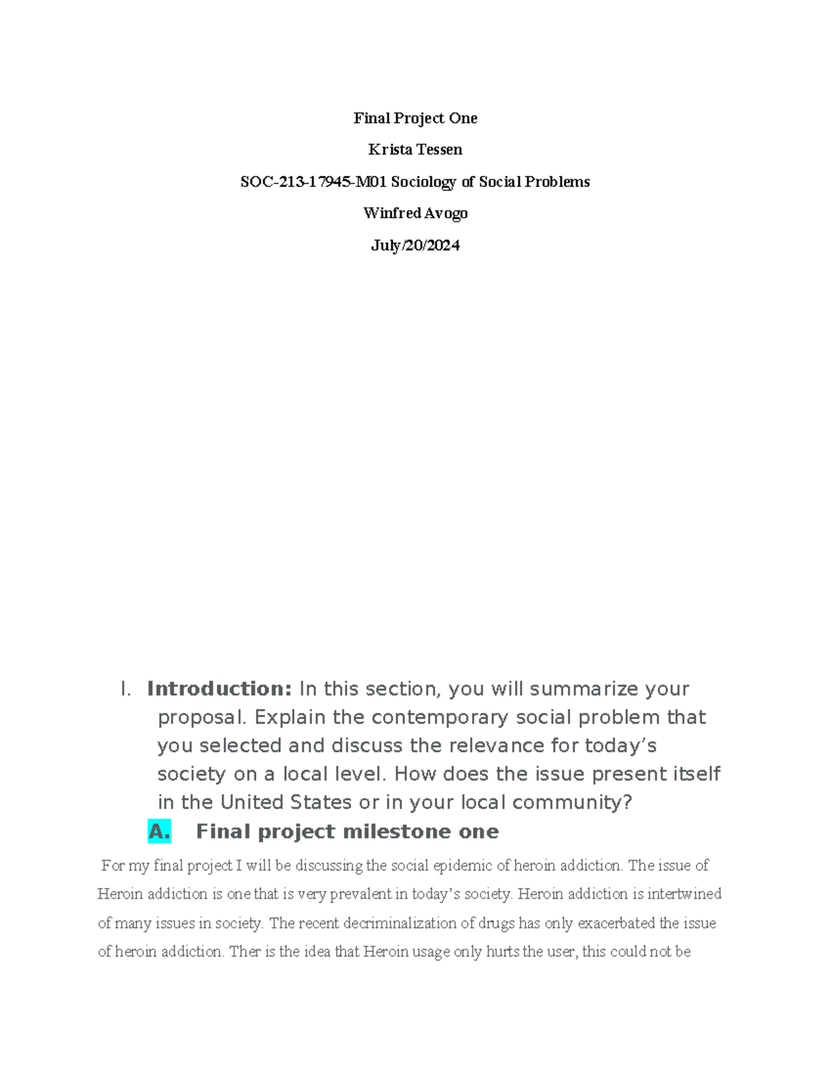 Week 3 assignment - Final Project One Krista Tessen SOC-213-17945-M01 ...